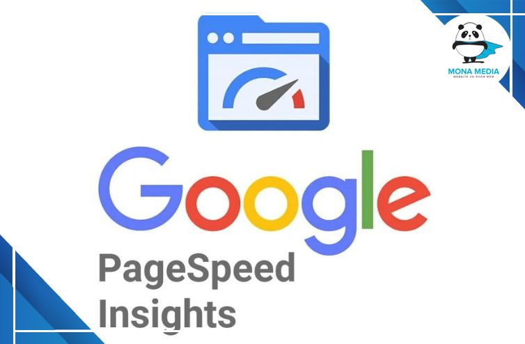 Google Pagespeed Insights là gì? Cách tối ưu hóa tốc độ Website 2024
