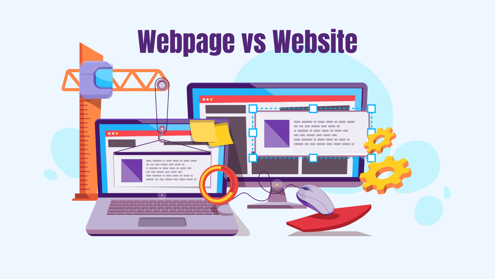 Webpage là gì? Tại sao phải phân biệt webpage và website?